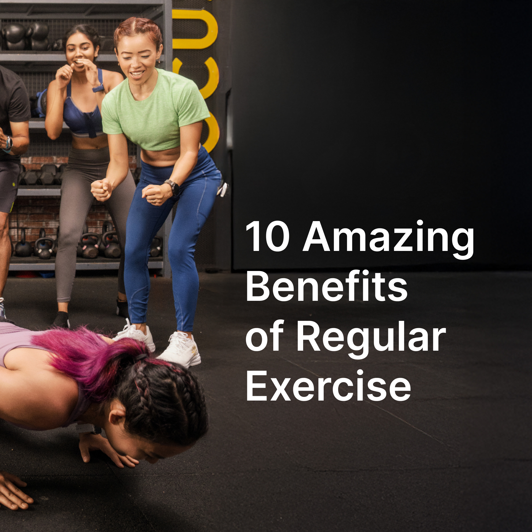 10 Amazing Benefits of Regular Exercise – Curefit Healthcare Pvt Ltd